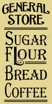 REUSABLE STENCIL ITEM 8017 J ~11"x20~ General Store- PRIMITIVE STENCILS ...