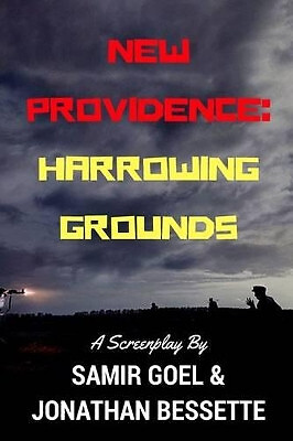 New Providence: Harrowing Grounds By Jonathan Bessette - New Copy ...