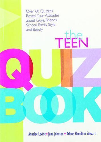 Teen Quiz Book by Jana Johnson, Arlene Hamilton Stewart, Annalee Morris ...