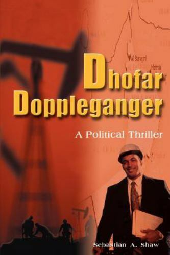 Dhofar Doppleganger by George Randle (2000, Trade Paperback) for sale ...