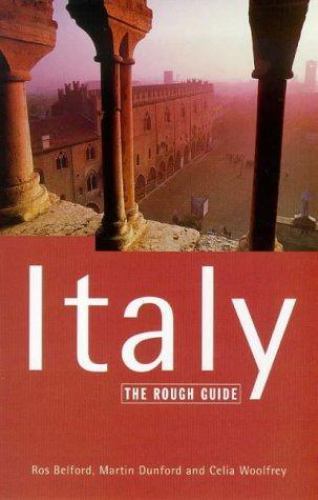 Rough Guide to Italy by Martin Dunford, Rough Guides Staff, Celia ...