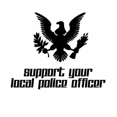SUPPORT YOUR LOCAL POLICE OFFICER Police Decal Sticker | eBay