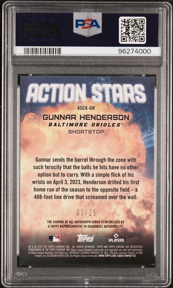 2023 TOPPS CHROME UPDATE ACTION STARS AUTO GUNNAR HENDERSON RX 3/25 PSA ...