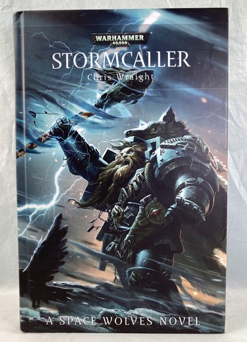 Warhammer 40k Space Wolves Stormcaller by Chris Wraight 2014 Hardcover ...