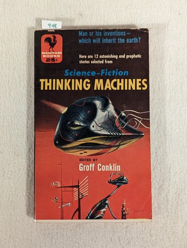 Science Fiction Thinking Machines ~ Groff Conklin ~ Bantam 1352 1955 PB ...