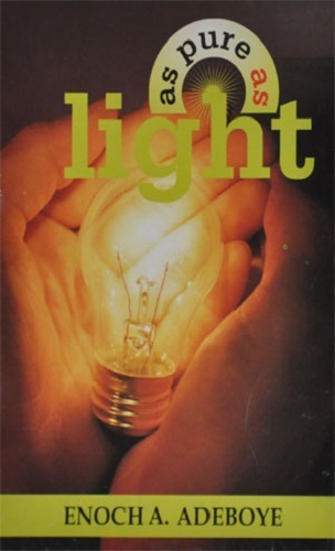 As Pure as Light by Pastor E. A. Adeboye | eBay