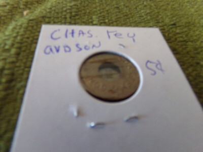 Old Token CHAS. FEY & SON Good for 5 CENTS IN TRADE TOKEN SLOT | eBay