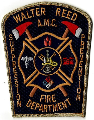 US ARMY WALTER REED ARMY MEDICAL CENTER FIRE DEPARTMENT MILITARY PATCH ...