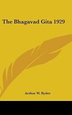 The Bhagavad Gita 1929 by Ryder, Arthur W. -Hcover | eBay