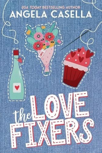 Angela Casella The Love Fixers - Special Edition (Paperback) Unlucky in ...