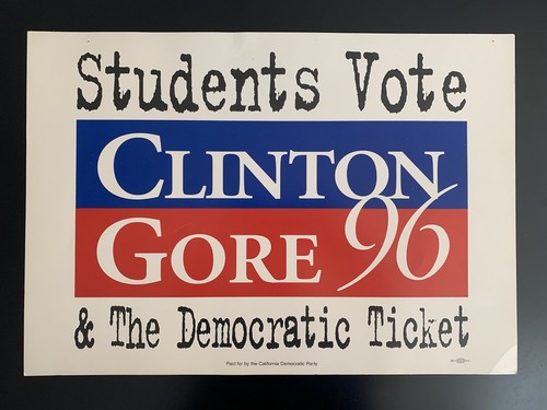 Vintage 1996 Bill Clinton Al Gore Students Vote Presidential Campaign ...