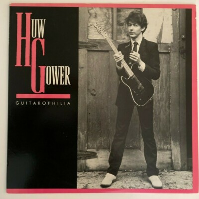 HUW GOWER THE RECORDS GUITAROPHILIA 4 SONG 12 " EP 1984 X-DISQUE ...