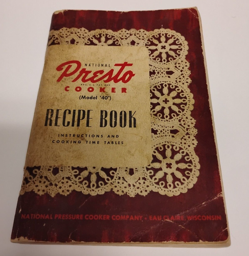 Vintage 1947 National Presto Cooker Model 40 Recipe Booklet | eBay