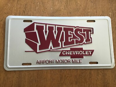 West Chevrolet Airport Motor Mile License Plate novelty Dealership ...