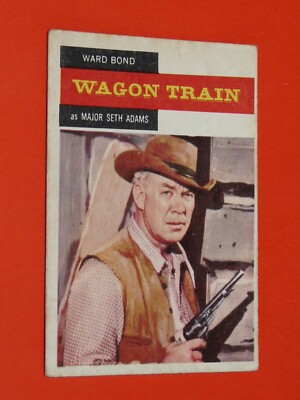 A & BC GUM CARD 1959 WESTERN SERIES TV WAGON TRAIN WARD BOND MAJOR SETH ...