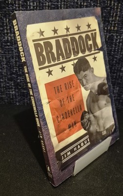 BRADDOCK The Rise Of The Cinderella Man Jim Hague Robson Books ...