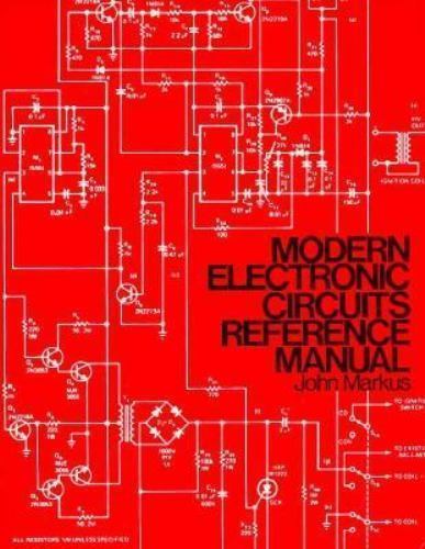 Modern Electronic Circuits Reference Manual by John Markus 9780070404465| eBay