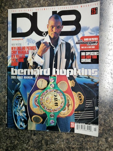 Dub Magazine Issue 23 Bernard Hopkins Cindy Margolis Ben Wallace Chingy ...