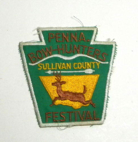 Undated Pennsylvania Bow Hunters Festival Patch Sullivan County | eBay