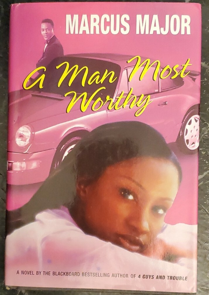 A Man Most Worthy by Marcus Major (2003, Hardcover) 9780525946854| eBay