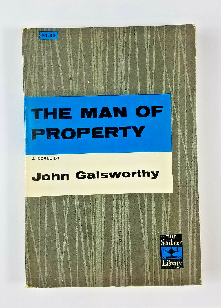 The Man of Property by John Galsworthy Scribner 1949 SL3 | eBay