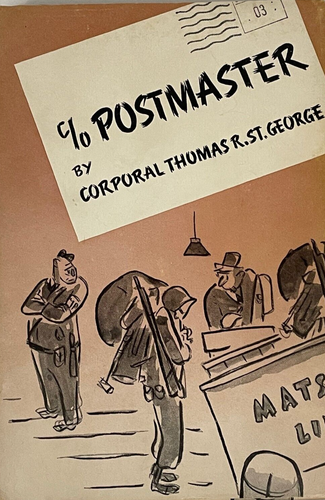c/o POSTMASTER by Corp. Thomas R St. George HCDJ 1943 WWII WW2 Humor ...