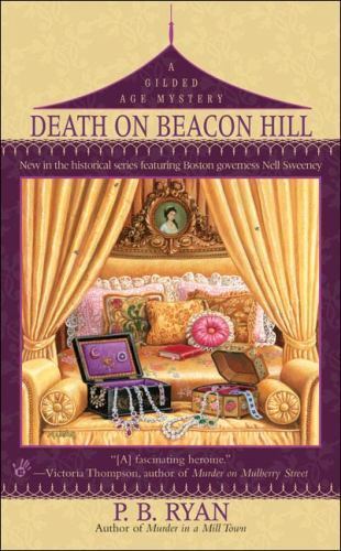 Death on Beacon Hill (Gilded Age Mysteries, No. 3) by P. B. Ryan ...