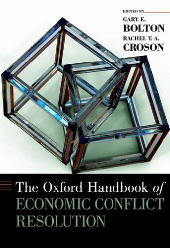 Oxford Handbooks Ser.: Oxford Handbook of Economic Conflict Resolution ...