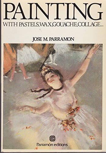 Painting with Pastels (Improve Your Pa... by Parramon, J.M. Paperback ...