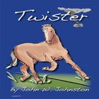 Twister - Paperback By John W Johnston - VERY GOOD 9780975898826| eBay