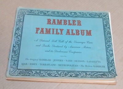Rambler Family Album, Pictorial History Book of American Motors AS-IS ...