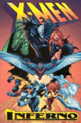 X-Men: Inferno by Chris Claremont: Used | eBay