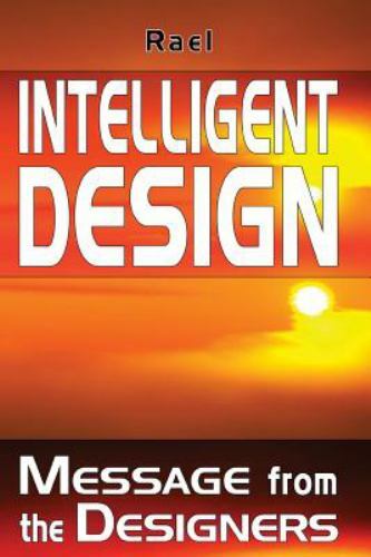 Intelligent Design by Rael, Rael, Brand New, Free shipping in the US ...