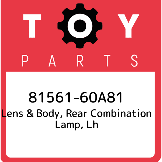 81561-60A81 Toyota Lens & body, rear combination lamp, lh 8156160A81 ...