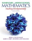 Elementary and Middle School Mathematics: Teaching Developmentally Plus ...