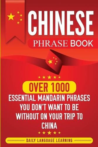 Daily Language Learning Chinese Phrase Book (Paperback) 9781950924189| eBay