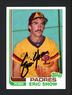 Eric Show Autographed Signed 1982 Topps Traded Rookie Card #106T Padres ...
