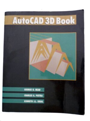 AutoCAD 3D Book By George O. Head 9780940087187| eBay