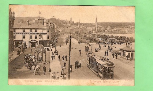 1905 TRAM POSTCARD - GUILDFORD SQUARE LOOKING WEST, ROTHESAY, ISLE OF ...