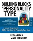 Leona Haas Mark Hunziker Building Blocks of Personality Type (Paperback ...