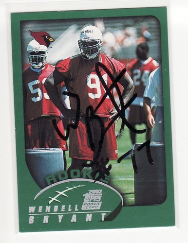 WENDELL BRYANT SIGNED ARIZONA CARDINALS 2002 TOPPS #366 | eBay