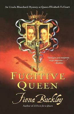 The Fugitive Queen by Fiona Buckley (Paperback, 2004) for sale online ...
