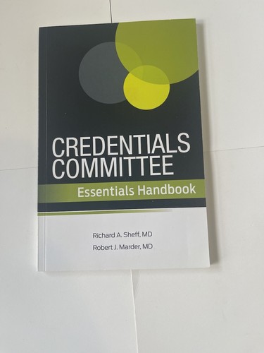 Credentials Committee Essentials Handbook by Robert J. Marder and ...