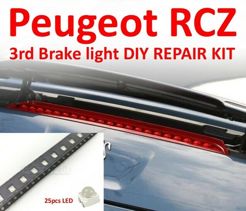 Fits Peugeot RCZ 3rd Brake light REPAIR KIT flickering LED YM40700780 ...