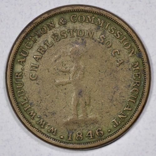 1846 Charleston South Carolina Merchant Token W.W. Wilbur Slave ...