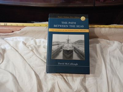 The path between the seas, the creation of the Panama Canal : 1970 ...