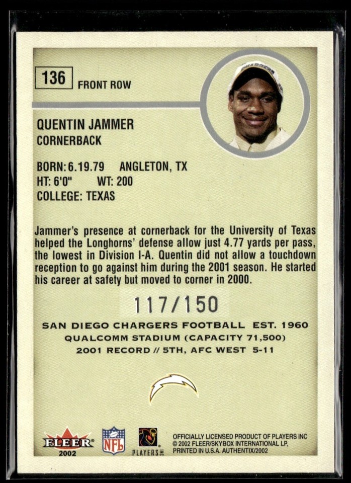 2002 Fleer Authentix Front Row Quentin Jammer 117/150 San Diego ...
