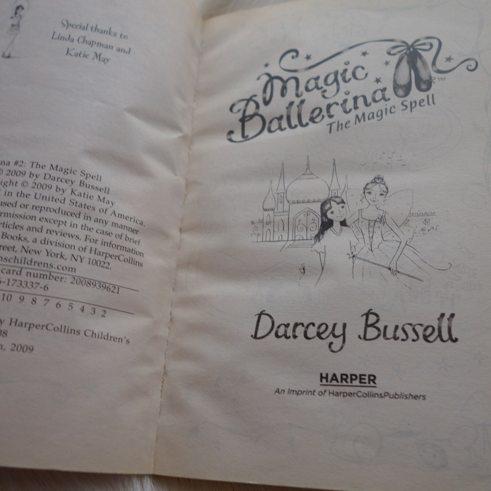 DARCEY BUSSELL The Magic Spell Magic Ballerina 2 Ballerina Book Ballet ...