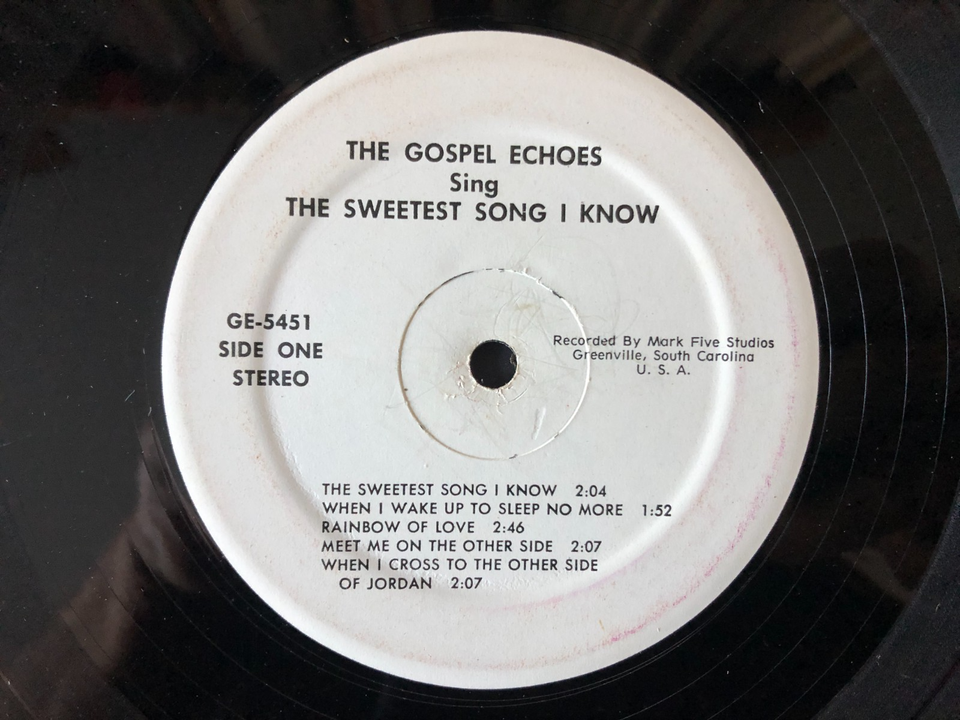 Gospel Echoes SWEETEST SONG I KNOW 1970's Mark Five LOW GRADE Clinton ...