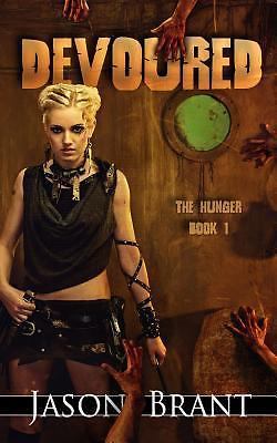 Devoured by Jason Brant (2013, Trade Paperback) for sale online | eBay